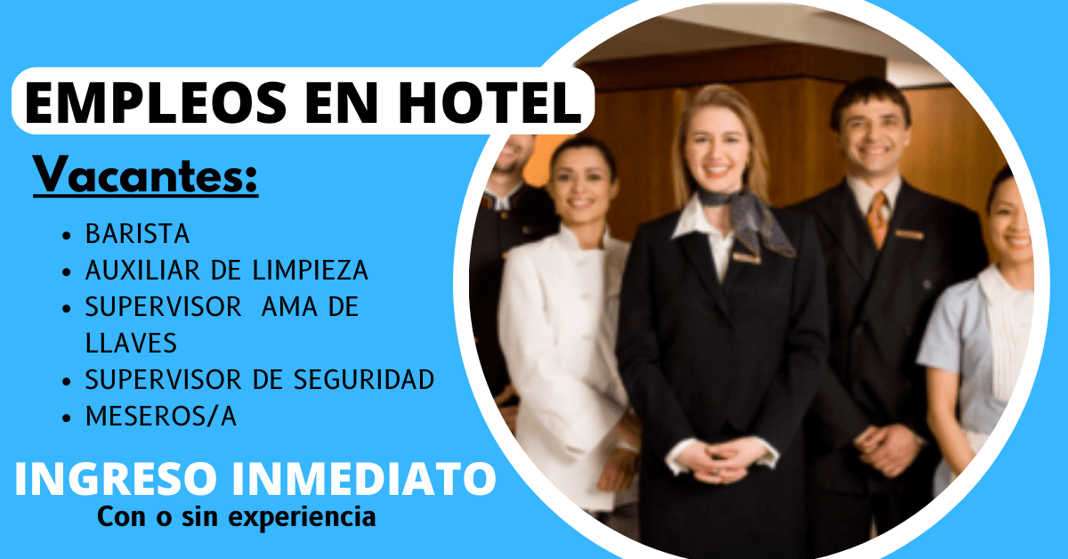 MAS EMPLEOS DE TRABAJO EN HOTELERIA